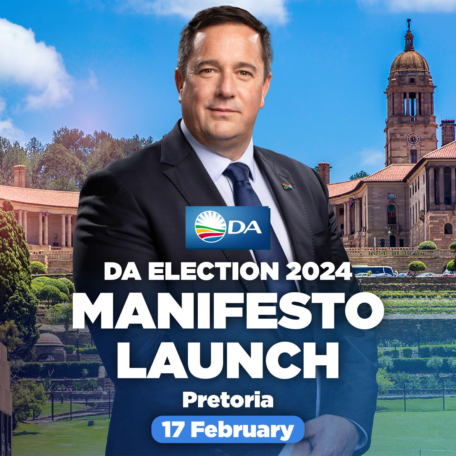 DA National Manifesto Launch: 17 February 2024 in Pretoria
