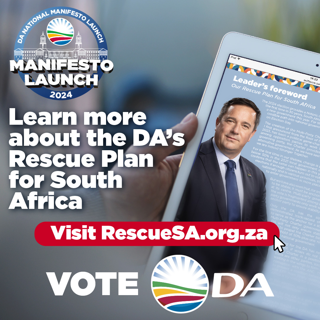 The DA’s Rescue Plan for South Africa: Election Manifesto 2024