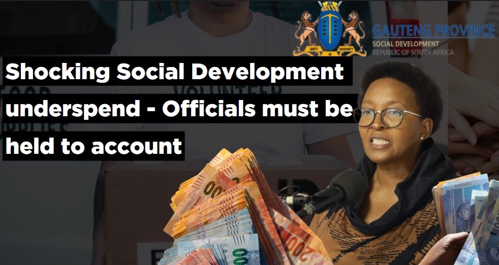 Shocking Social Development underspend – Officials must be held to account