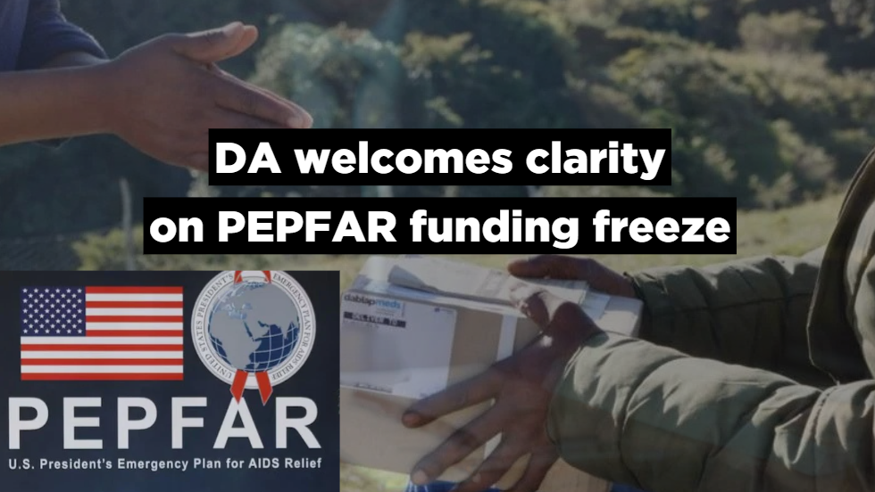 DA welcomes clarity on PEPFAR funding freeze