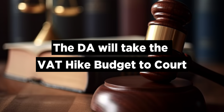 The DA will take the VAT Hike Budget to Court