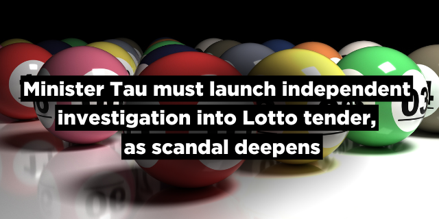 Minister Tau must launch independent investigation into Lotto tender ...