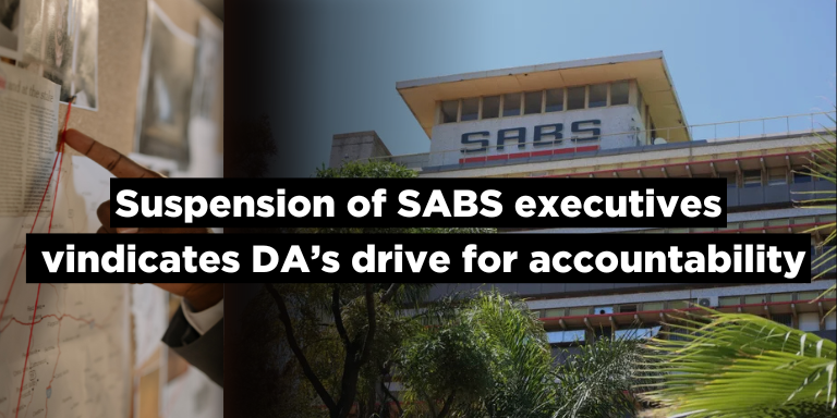 Suspension of SABS executives vindicates DA’s drive for accountability