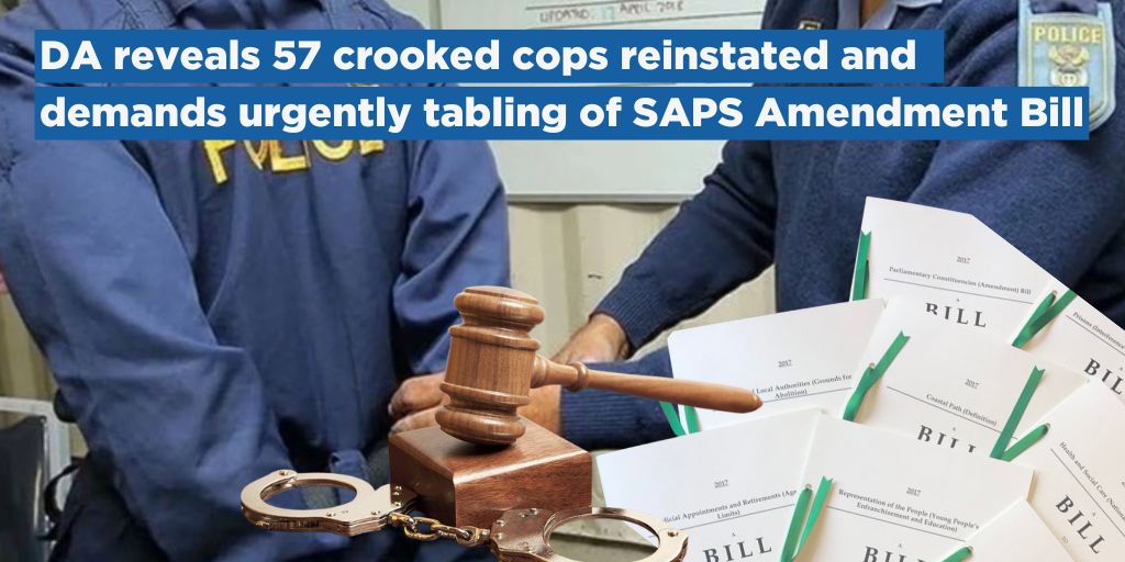 DA reveals 57 crooked cops reinstated and demands urgently tabling of ...