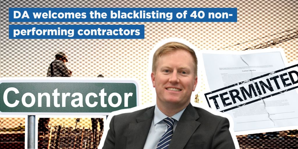 DA welcomes the blacklisting of 40 non-performing contractors