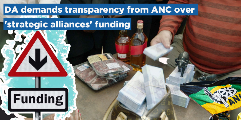 DA demands transparency from ANC over ‘strategic alliances’ funding