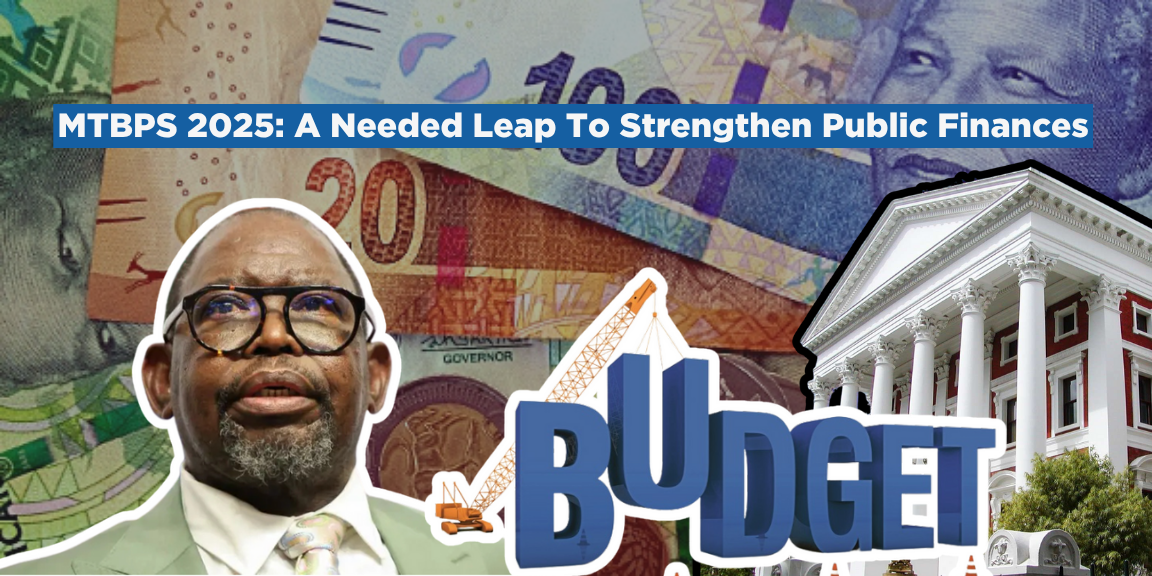 MTBPS 2025: A needed leap to strengthen public finances
