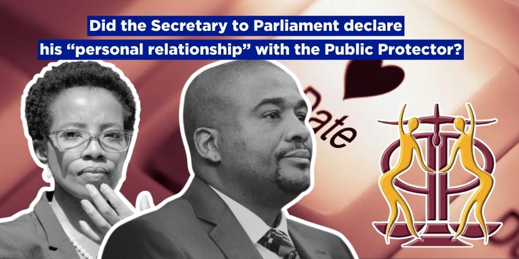Did the Secretary to Parliament declare his “personal relationship ...