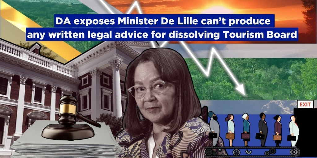 DA exposes Minister De Lille can’t produce any written legal advice for ...